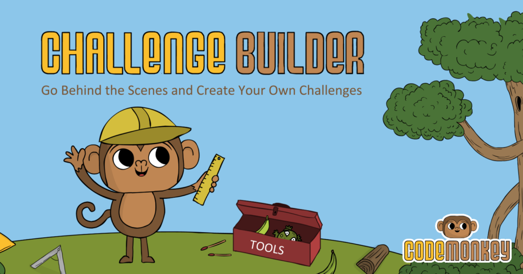 Challenge Builder無難度！ – CodeMonkey Hong Kong